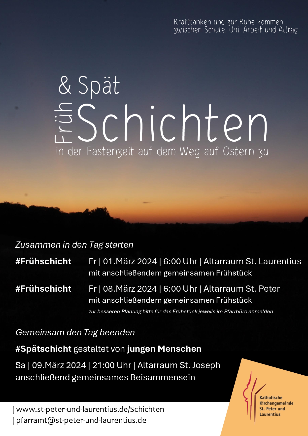 Früh- & Spätschichten in der Fastenzeit - St. Peter und Laurentius